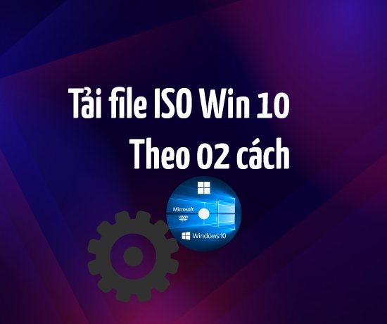 Cách tải file ISO Windows 10 chính thức từ Microsoft - IT DESIGN